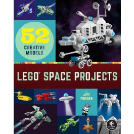 LEGO Space Projects: 52 Creative Models for Young Builders | GigaParts.com